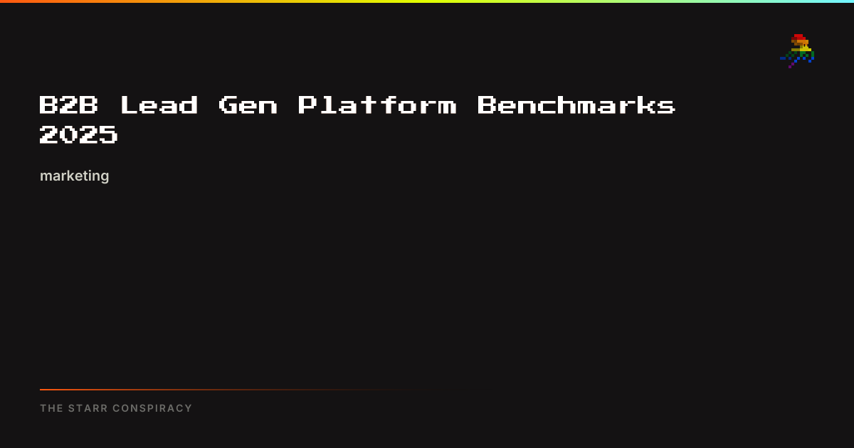 B2B Lead Gen Platform Benchmarks 2025 | The Starr Conspiracy