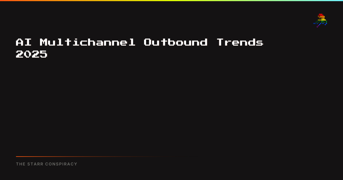 AI Multichannel Outbound Trends 2025